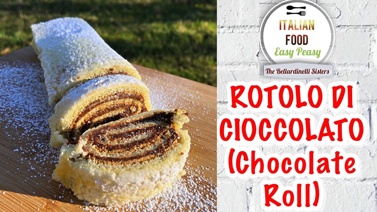Rotolo di Cioccolato (Chocolate Roll) - Italian Food Easy Peasy - YouTube