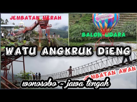 WATU ANGKRUK DIENG WONOSOBO, WISATA DAN VIEW TERBAIK - YouTube