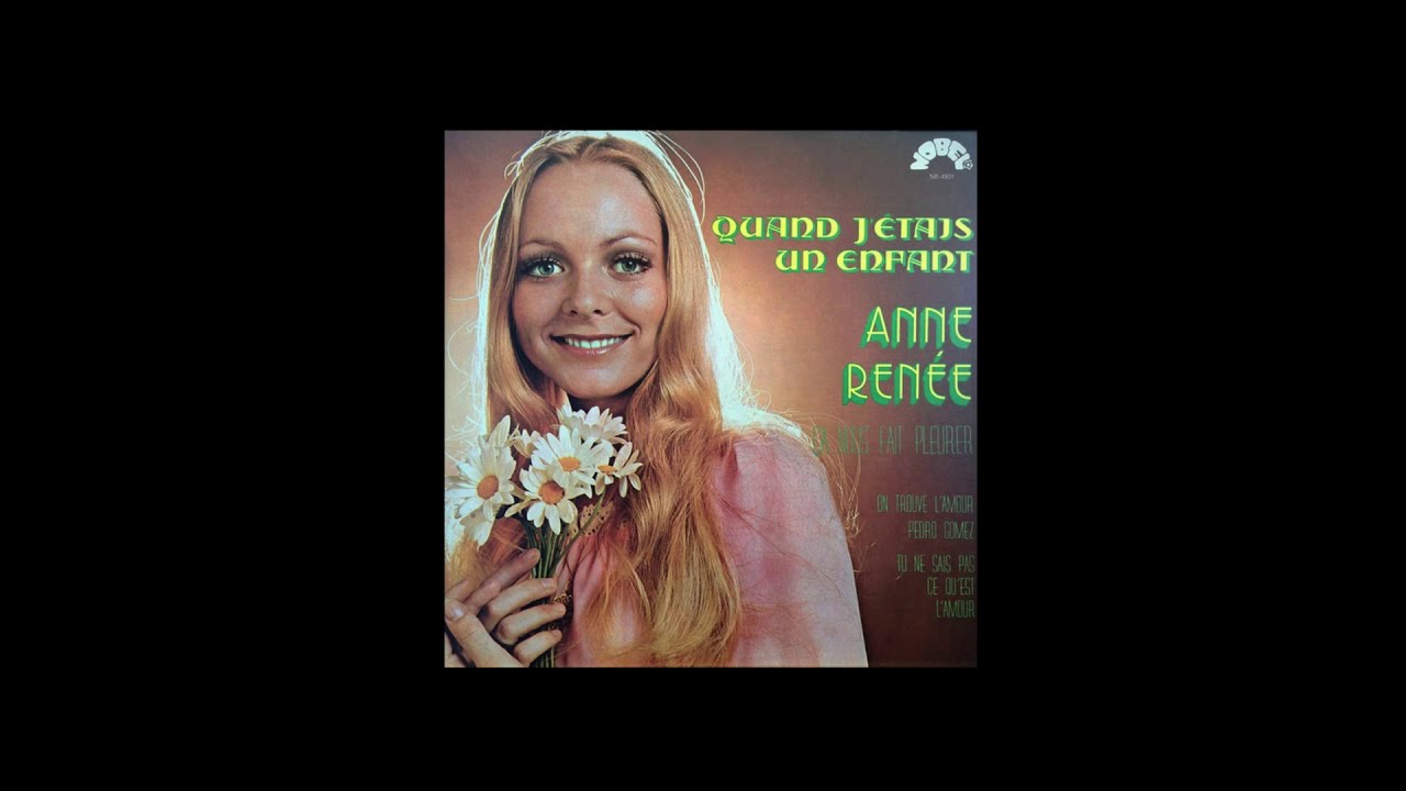 Anne Renée - Aujourd'hui - 45 tours : NOBEL 1973 - YouTube