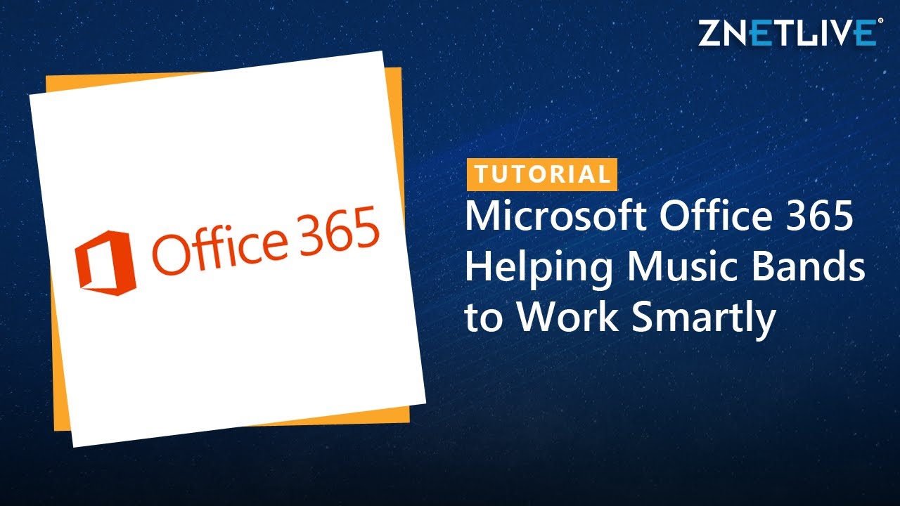 Microsoft Office 365 Helping Music Bands to Work Smartly - YouTube