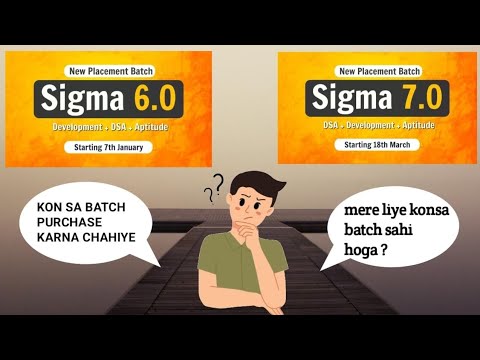 Apna college Sigma7.0 batch review 👍 .konsa batch lena chahiye sigma6.0 or sigma7.0 ? - YouTube