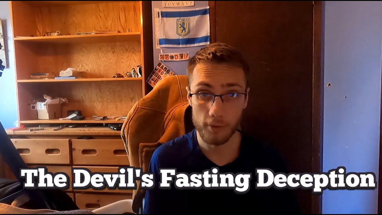 The Devil's Fasting Deception - YouTube