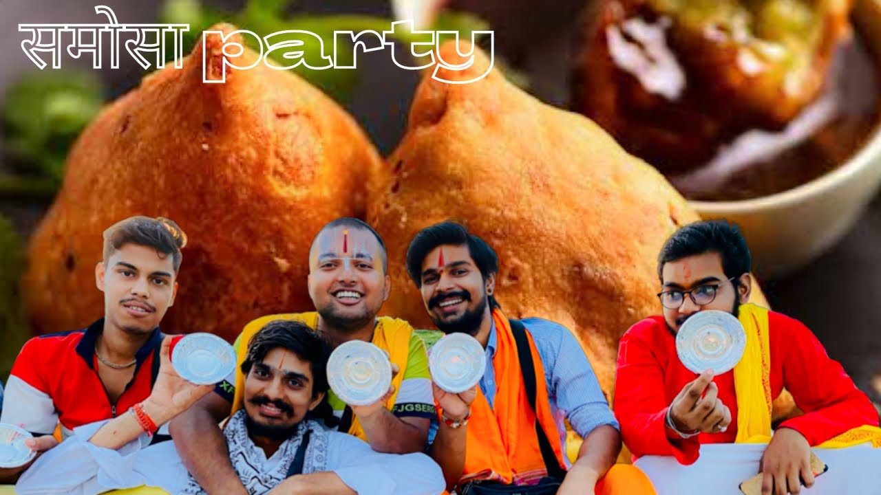 Samosa party with friends - YouTube