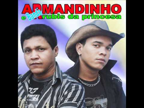 Armandinho E Os Rubis Da Princesa -- Menina Bonita