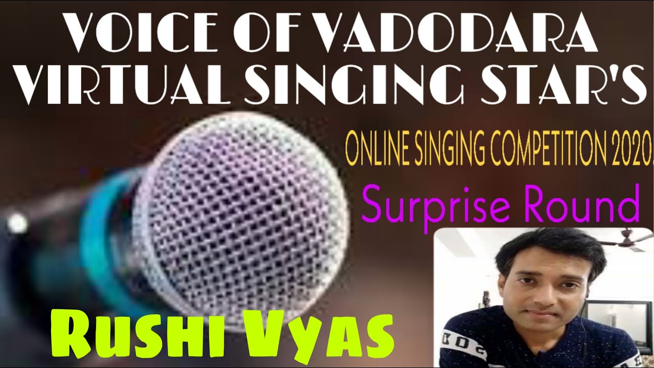 Rushi Vyas VOV Virtual Singing Star's 3rd, Surprise Musical Round ...