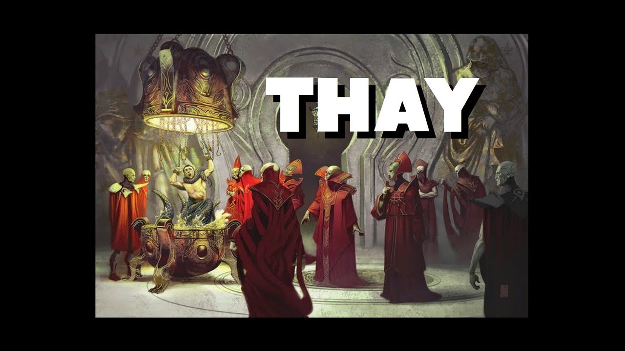 Dungeons and Dragons Lore: Thay - YouTube
