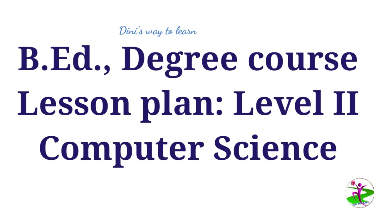 B Ed Lesson Plan For Computer Science B Ed B ed Lesson Plan TNTEU b-ed-lesson-plan-for-computer-science-b-ed-b-ed-lesson-plan-tnteu