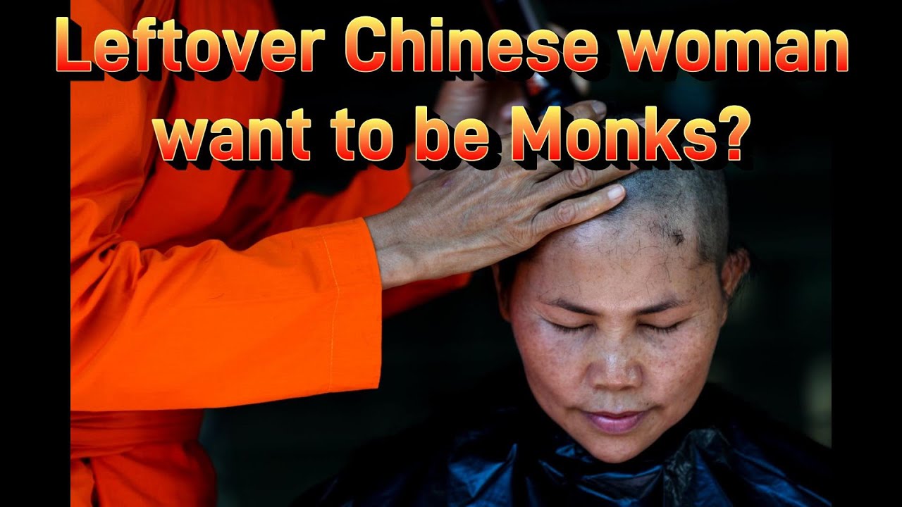Older single Chinese women want to be Monks? - YouTube