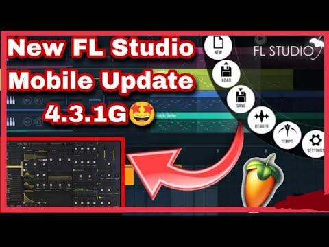FL studio Big update new version 4,3,1G FL studio mobile - YouTube