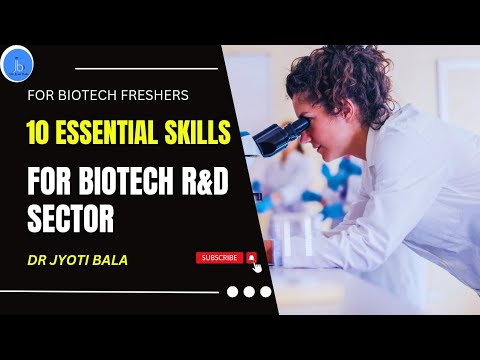 Essential Skills for Biotech R&D | Must-Have Biotechnology Skills for Biotech Freshers #biotech ...