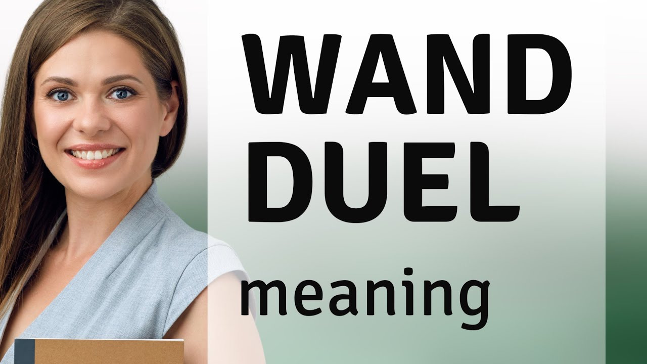 Master the Magical Lingo: Understanding "Wand Duel" - YouTube