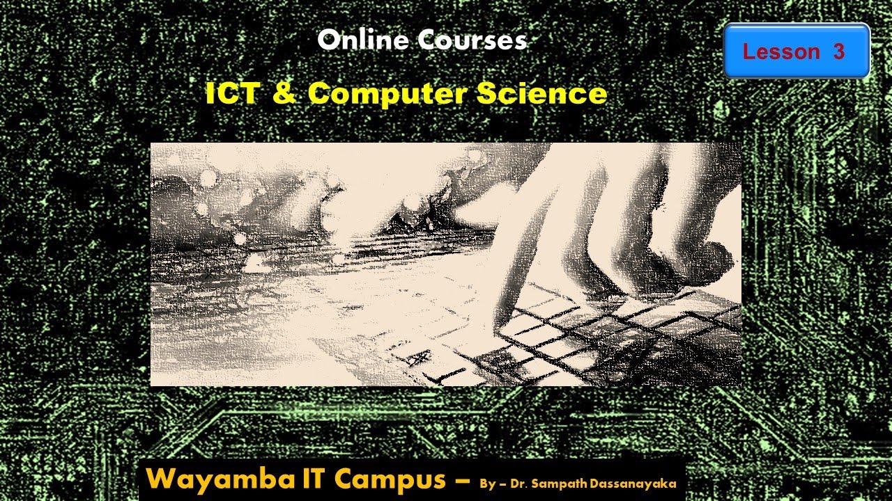 3 ICT & Computer Science Lesson 3 23 03 2025 - YouTube