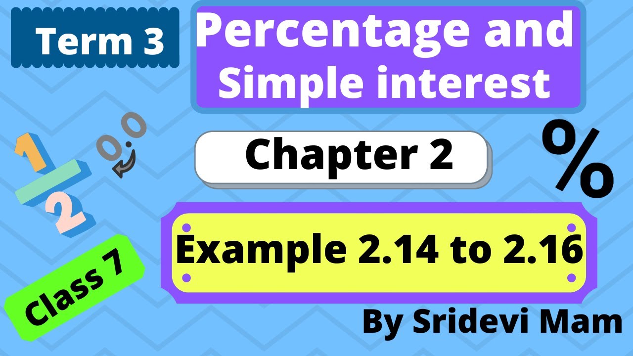 7th maths Term 3 Ch 2 percentage and simple interest example 2.14 to 2. ...
