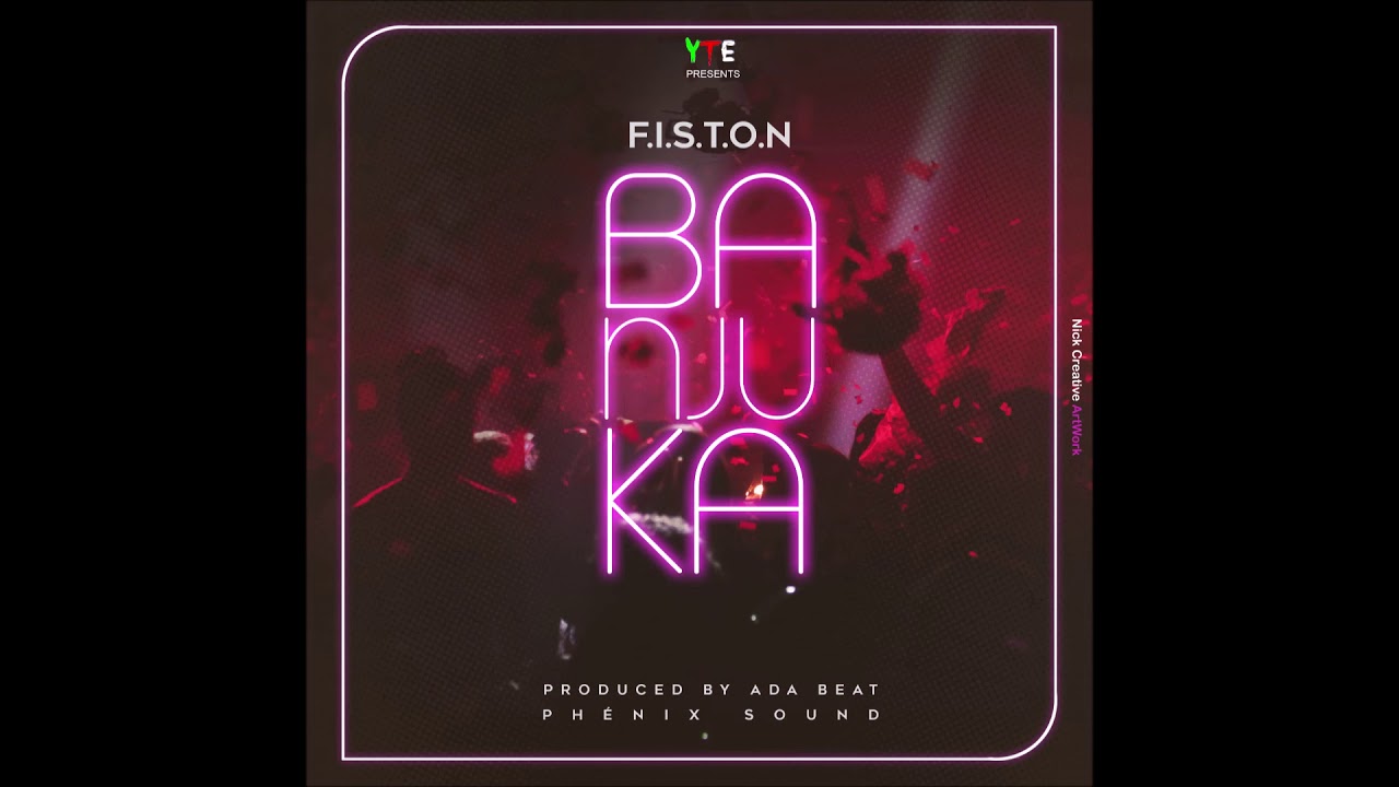 F.I.S.T.O.N - Banjuka [Official Audio 2020] - YouTube