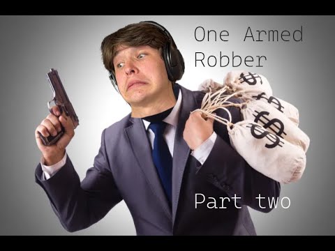 ADVANCING IN THE CRIMINAL RANKS | One Armed Robber Pt 2 - YouTube