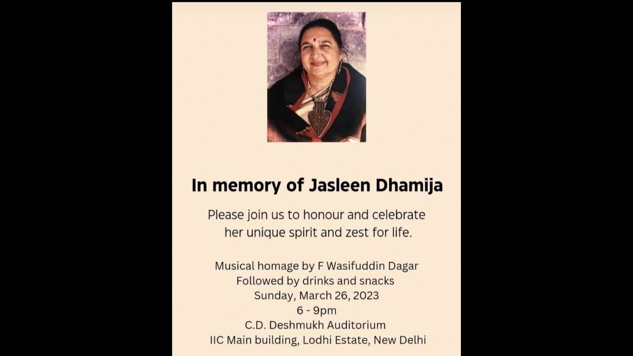 In memory of Jasleen Dhamija - YouTube