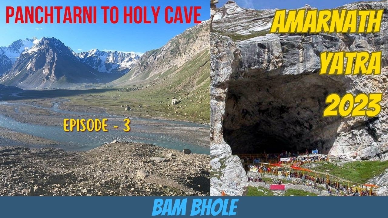 Panchtarni To Holy Cave | Amarnath Yatra 2023| Amarnath Ji Holy Cave ...