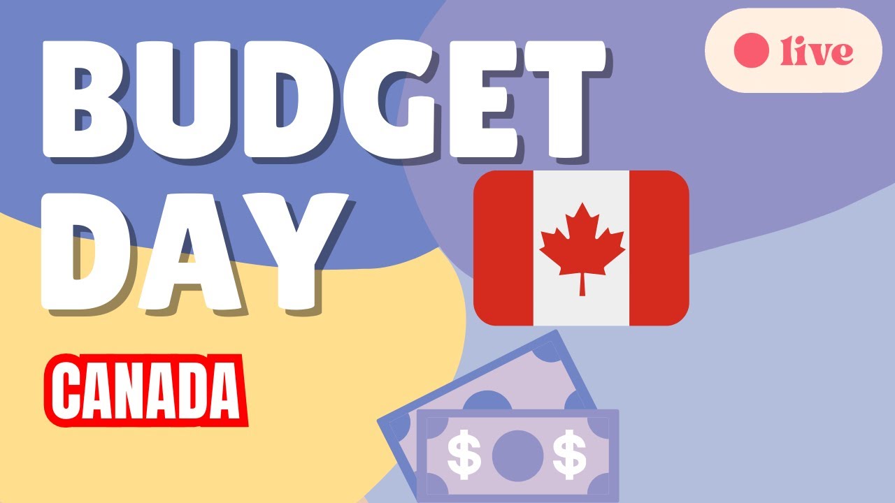 CANADA'S FEDERAL BUDGET | 2024 LIVE BUDGET COVERAGE - YouTube