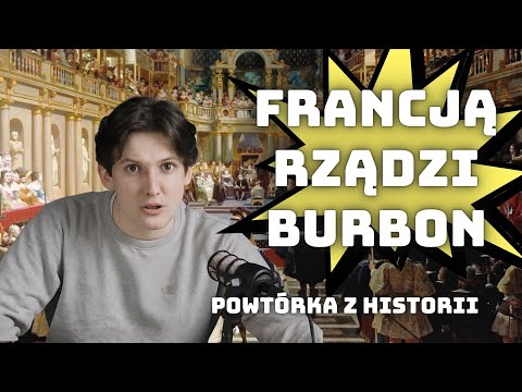 Rządy absolutne Burbonów we Francji, kardynał Riszerie i frondy - powtórka z historii do sprawdzianu