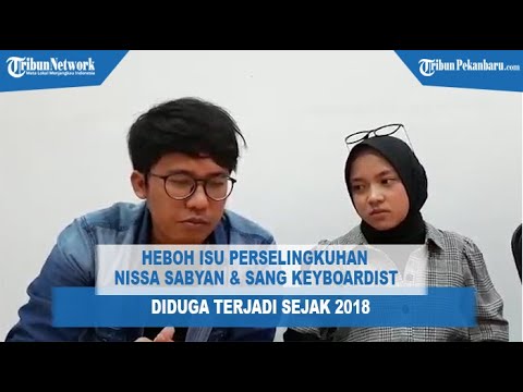 Isu Perselingkuhan Nissa Sabyan & Ayus Sang Keyboardist, Diduga Terjadi Sejak 2018