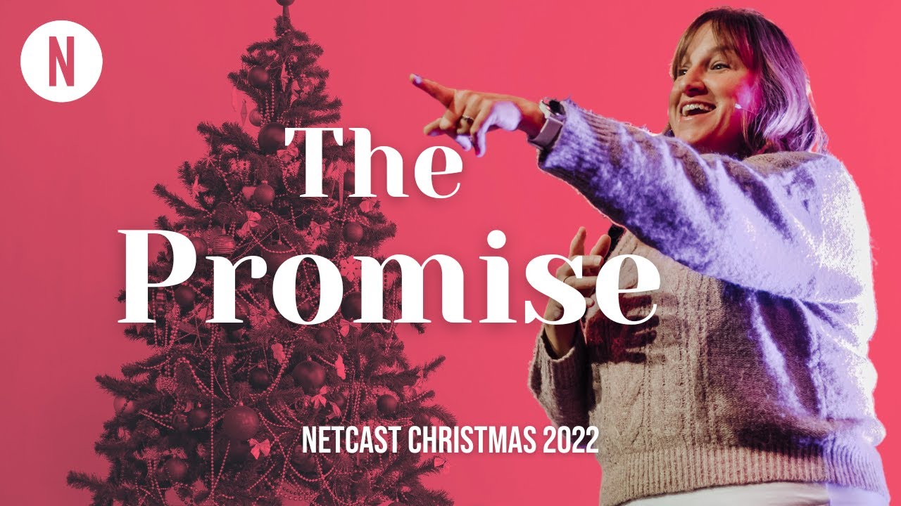 The Promise | Netcast Church - YouTube