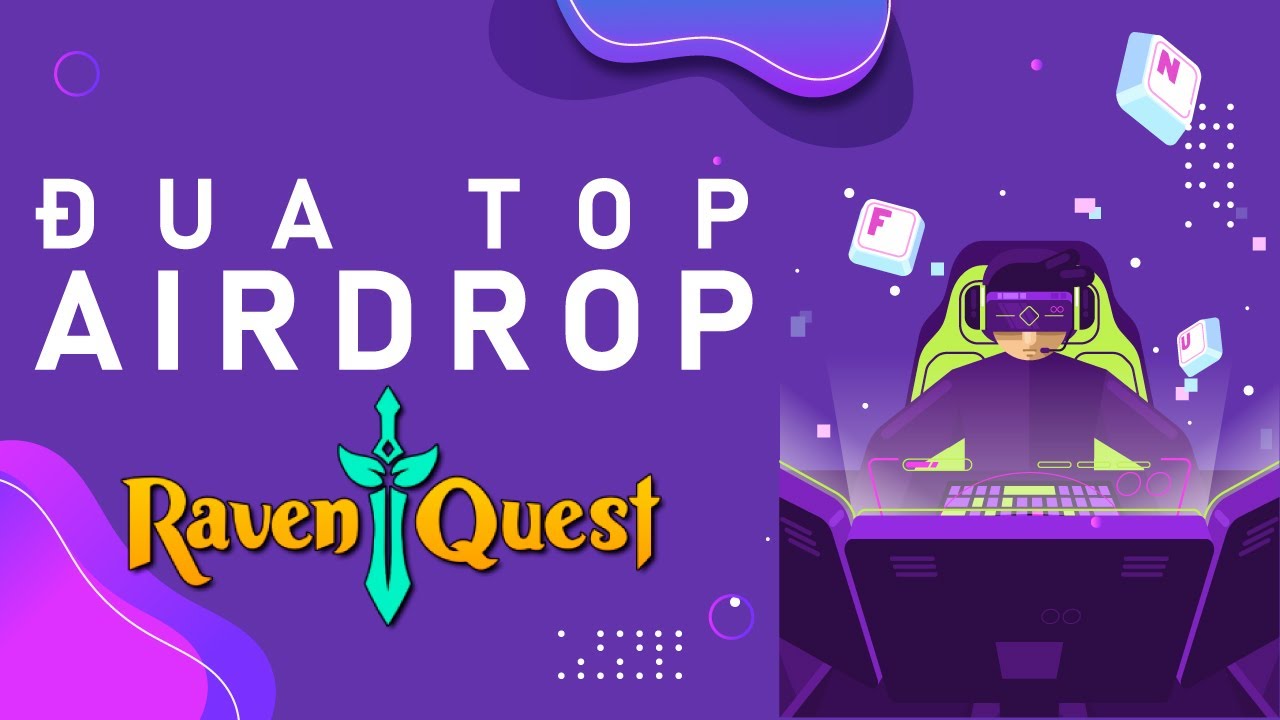 Raven Quest : Thông Tin Cơ Bản Về Airdrop Phase 3 - YouTube