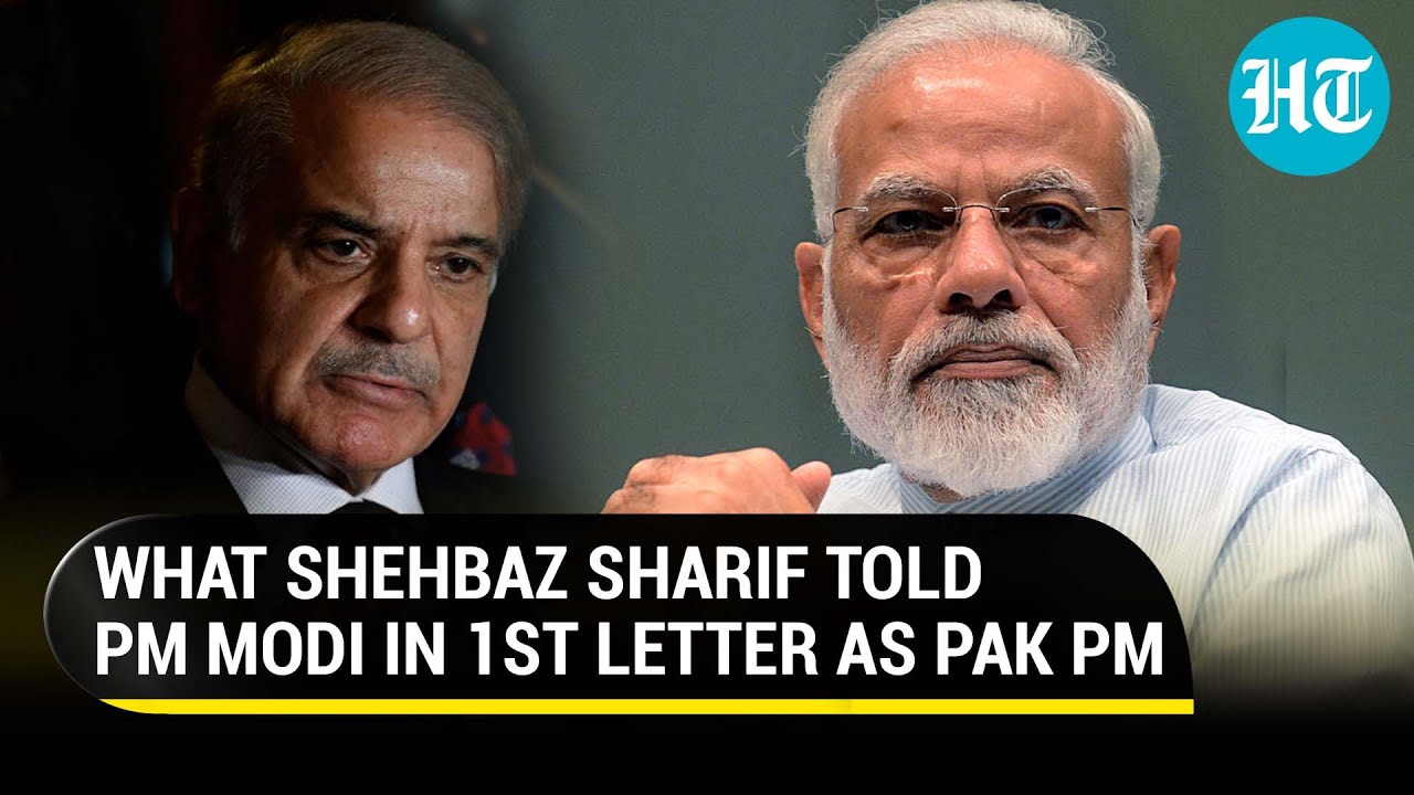 Shehbaz Sharif writes to PM Modi; Pitches for 'meaningful' ties with ...
