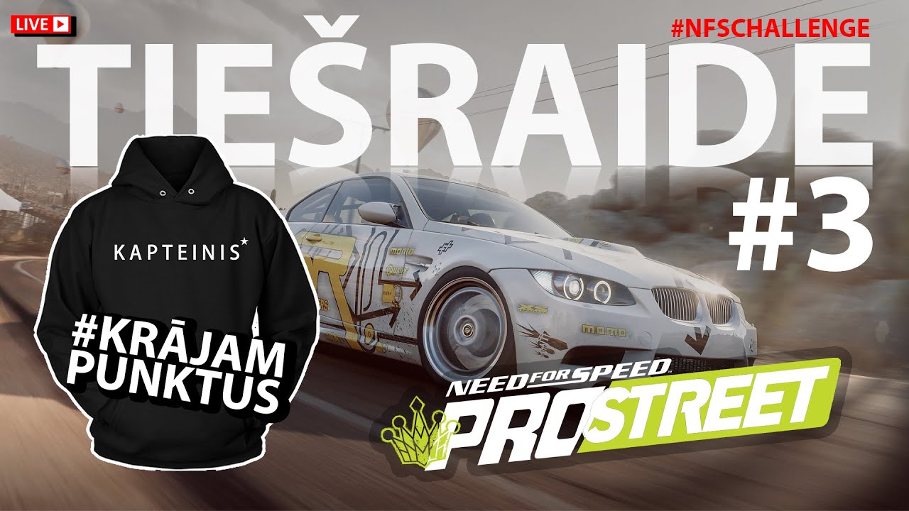 🔴 TIEŠRAIDE 🎮 Need for Speed: ProStreet (2007) #3 #NFSCHALLENGE | SUB ...
