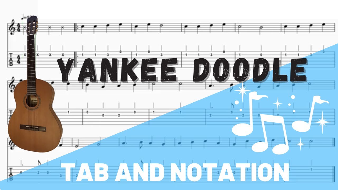 Yankee Doodle for Guitar. Notation and TAB - YouTube