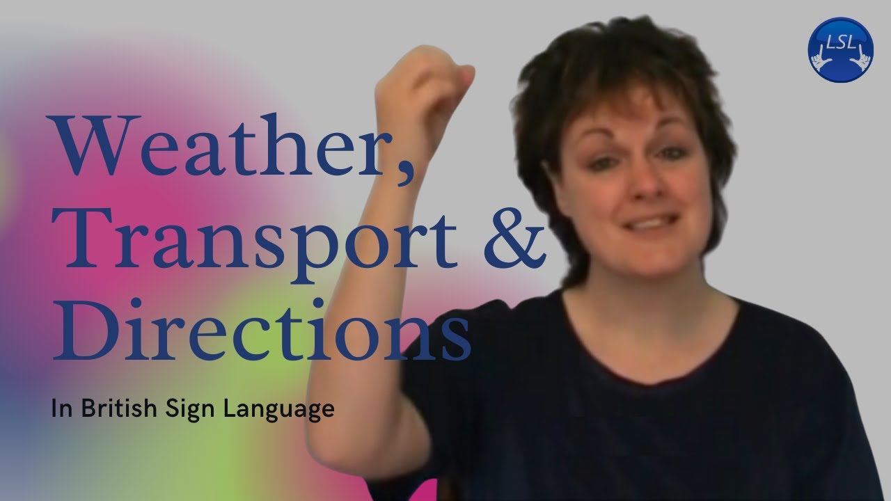 How to sign weather in BSL - with a few extras too! - YouTube