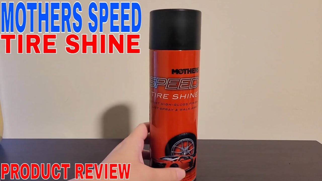 Mothers Speed Tire Shine 🔴 - YouTube