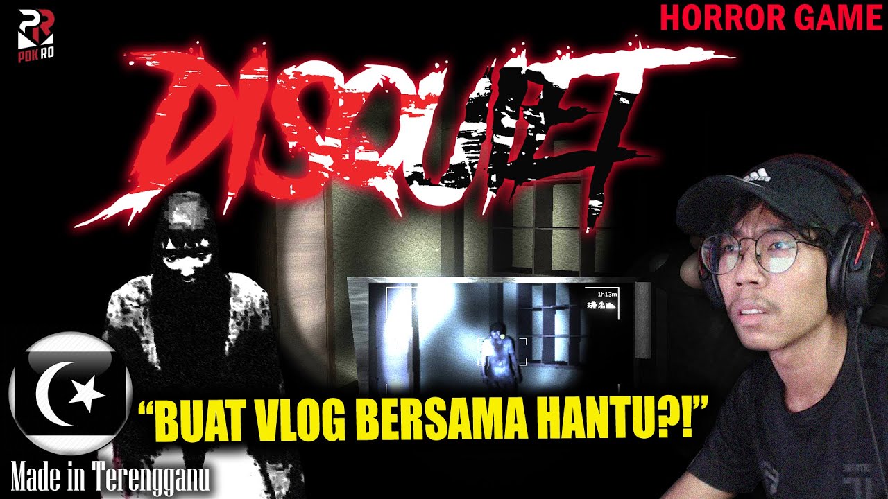 *SERAM!* HANTU NI BUAT KEJUTAN?! || DISQUIET Gameplay [Pok Ro] (Malaysia) - YouTube