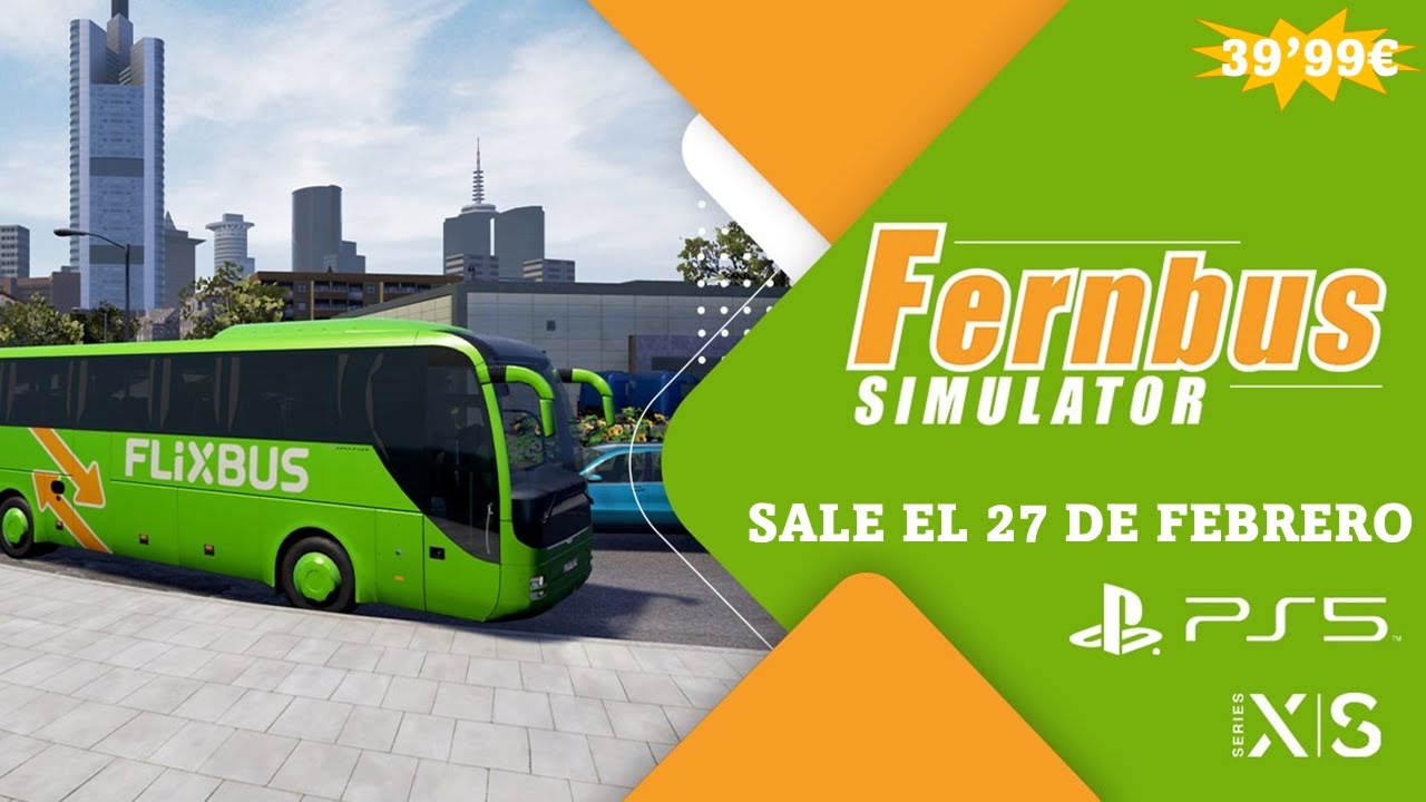 🚌 FERNBUS COACH SIMULATOR SALDRÁ PARA PS5 Y XBOX SERIES X Y S EL 28 DE ...