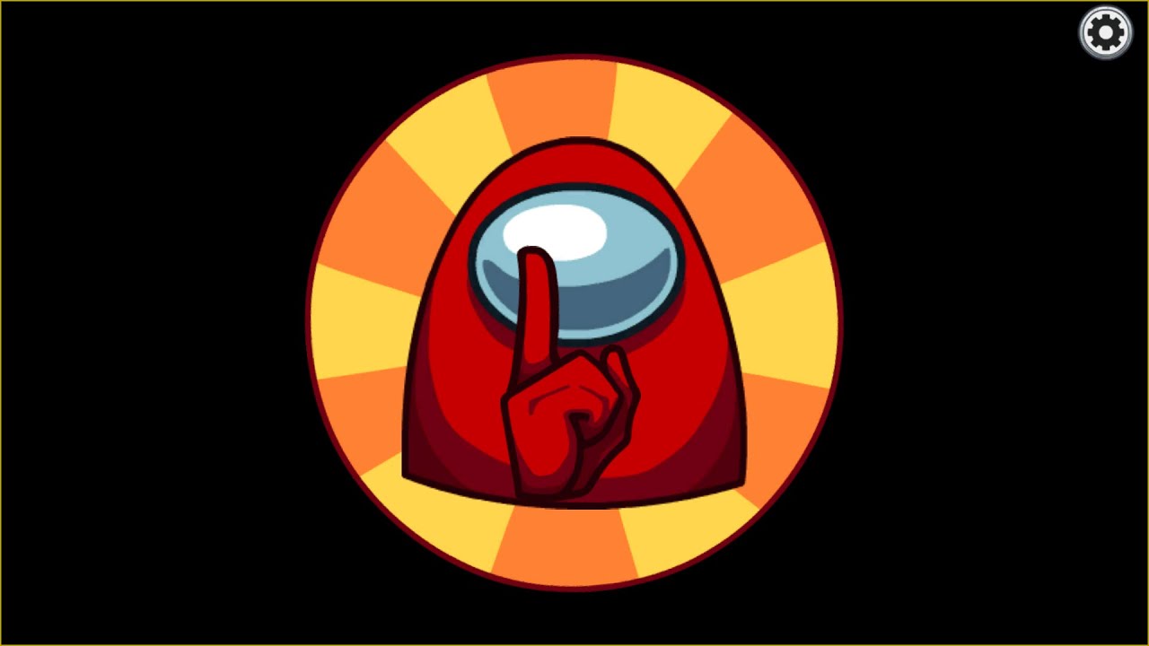 AMONG US: When Any Alibi's Or Reason's Will Not Be Accepted - YouTube