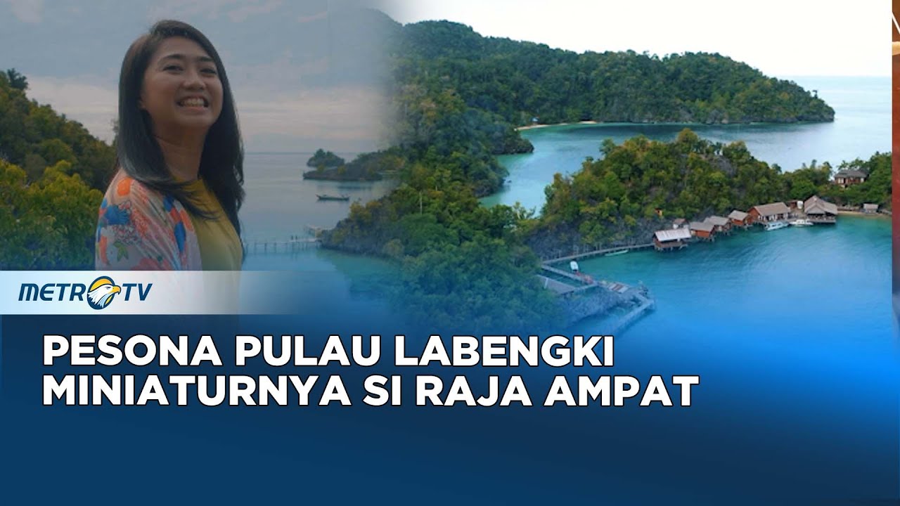 Keindahan Pulau Labengki di Konawe Utara #Journey - YouTube