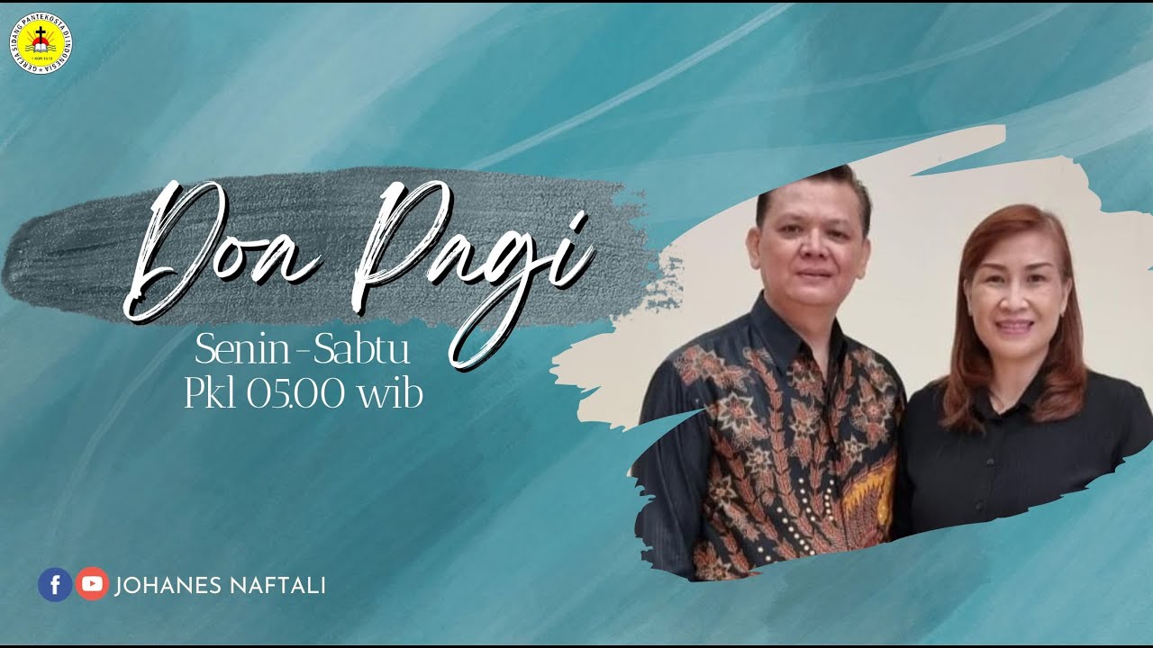 Doa Pagi Selasa 11 Maret 2025 | GSPDI | Ps. Johanes | ARTI HIDUP ...