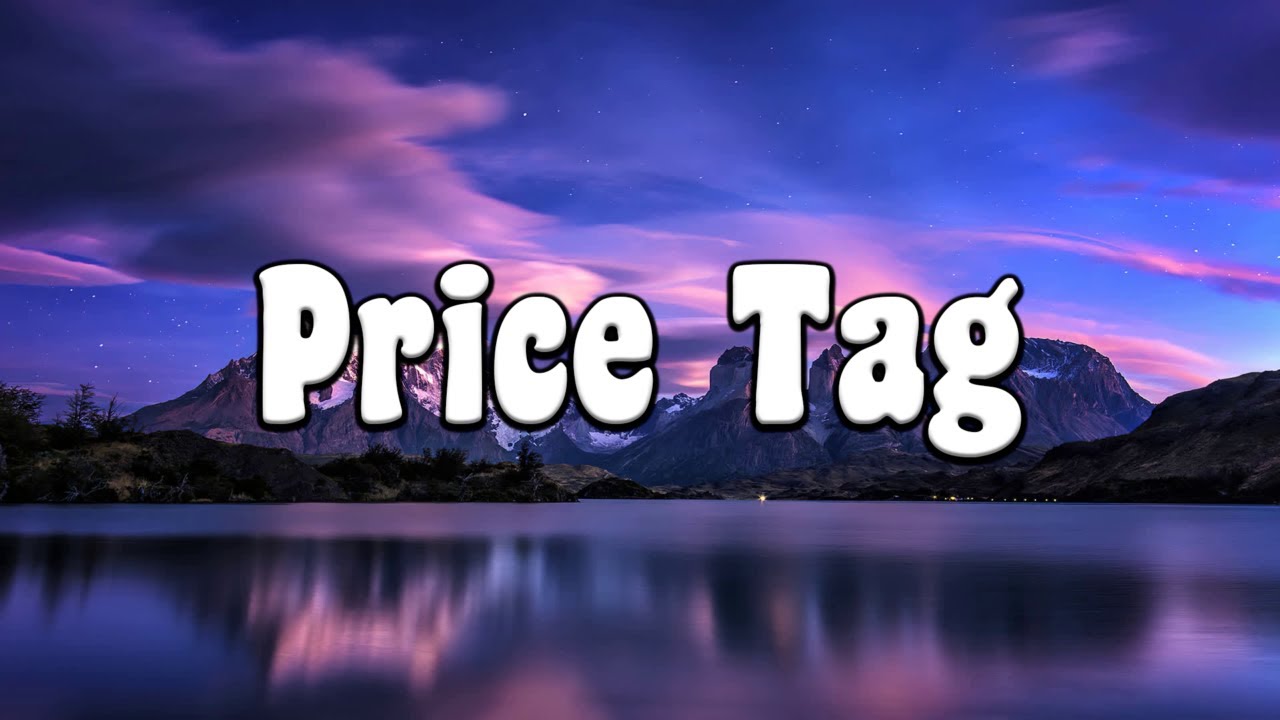 Price Tag - Jessie J (Lyrics) || Taylor Swift, Meghan Trainor... (Mix ...
