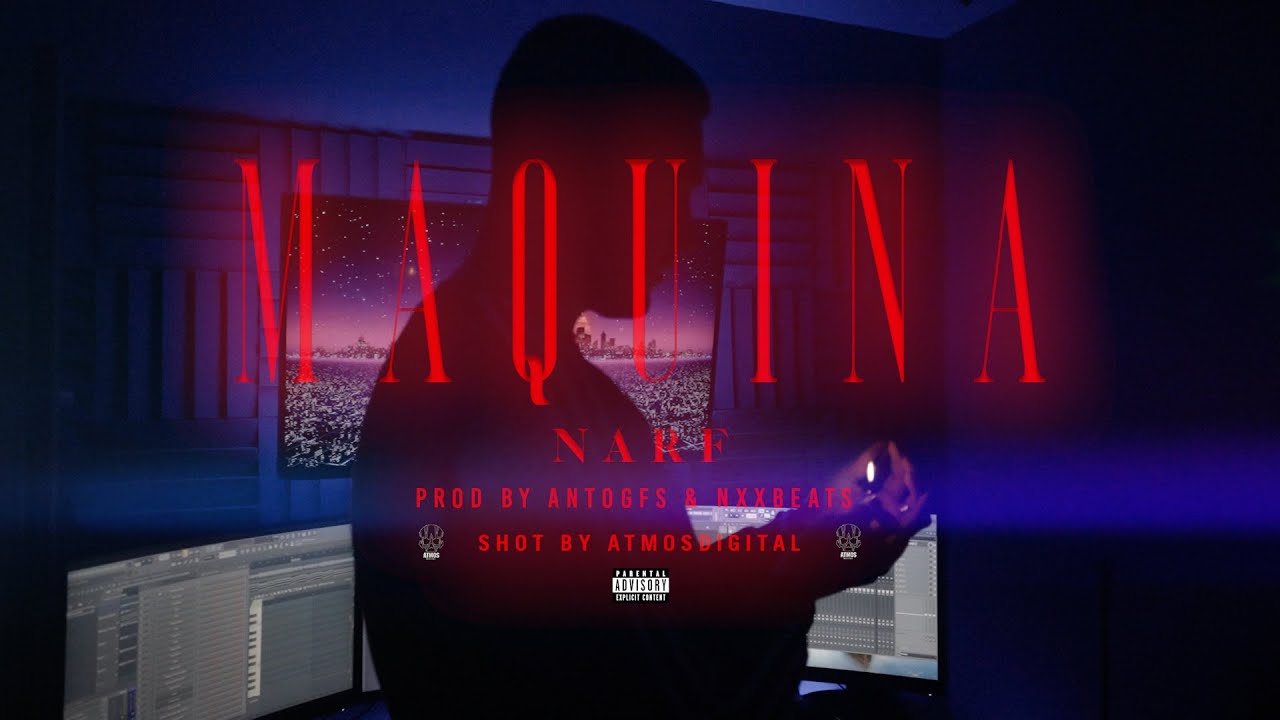 Narf - MÁQUINA (Video Oficial) - YouTube