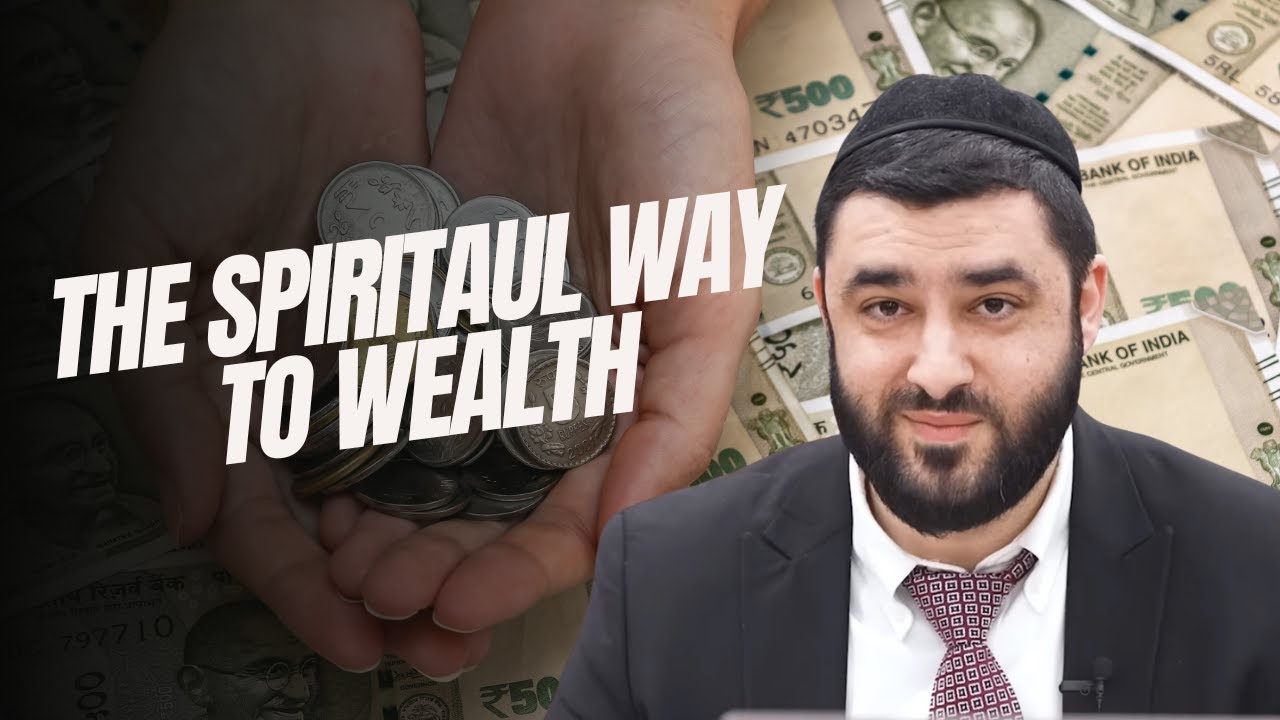 How To Gain Wealth In The Spiritual Way! - Rabbi Israel Yakobov - YouTube