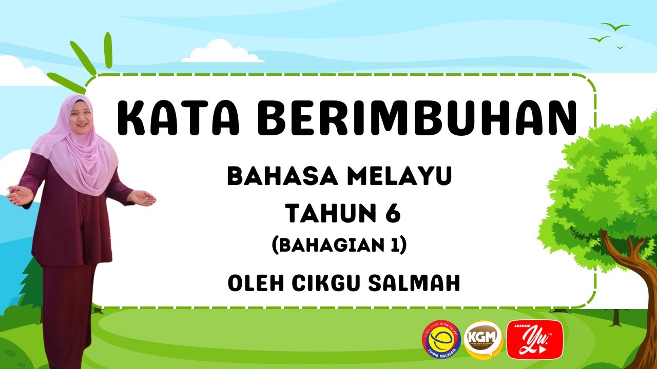 KATA BERIMBUHAN BAHASA MELAYU TAHUN 6 BHG 1 - YouTube