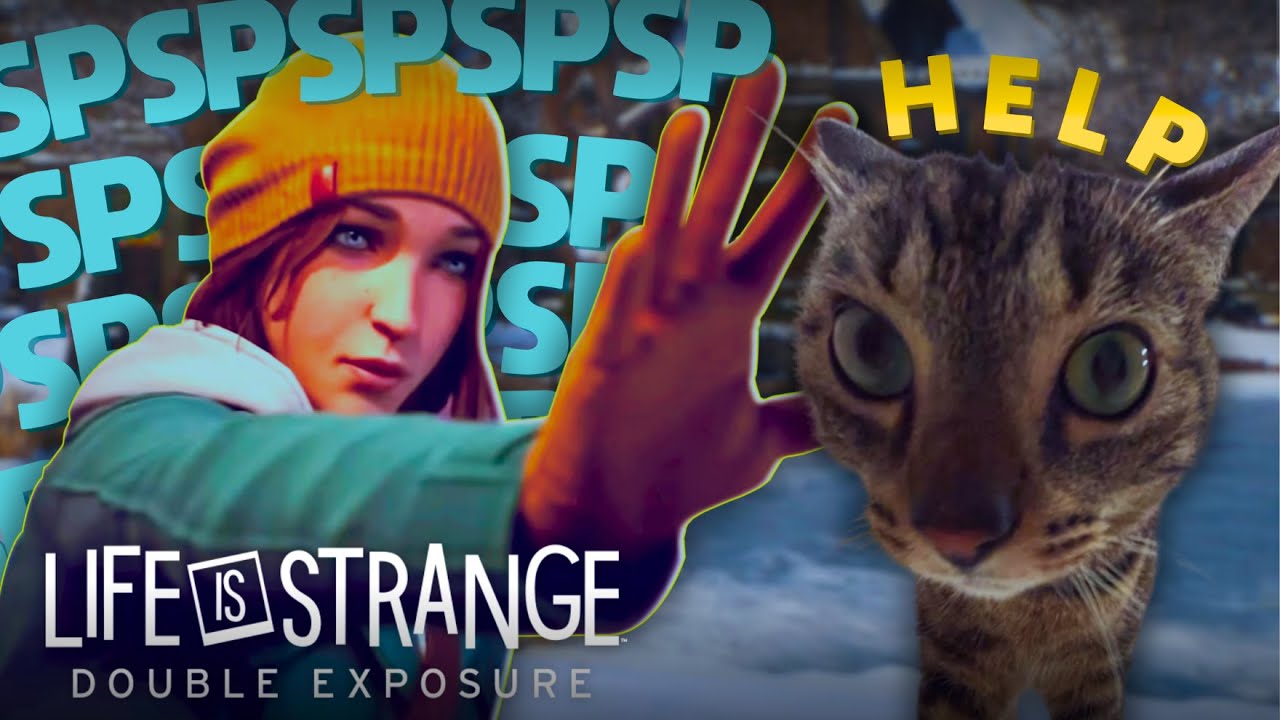 Life is CAT?!?!? [LIFE IS STRANGE: DOUBLE EXPOSURE CAT DLC] - YouTube