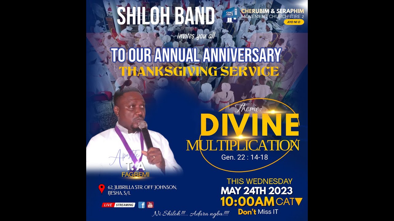 SHILOH BAND ANNIVERSARY THANKSGIVING SERVICE || 24.05.2023 - YouTube