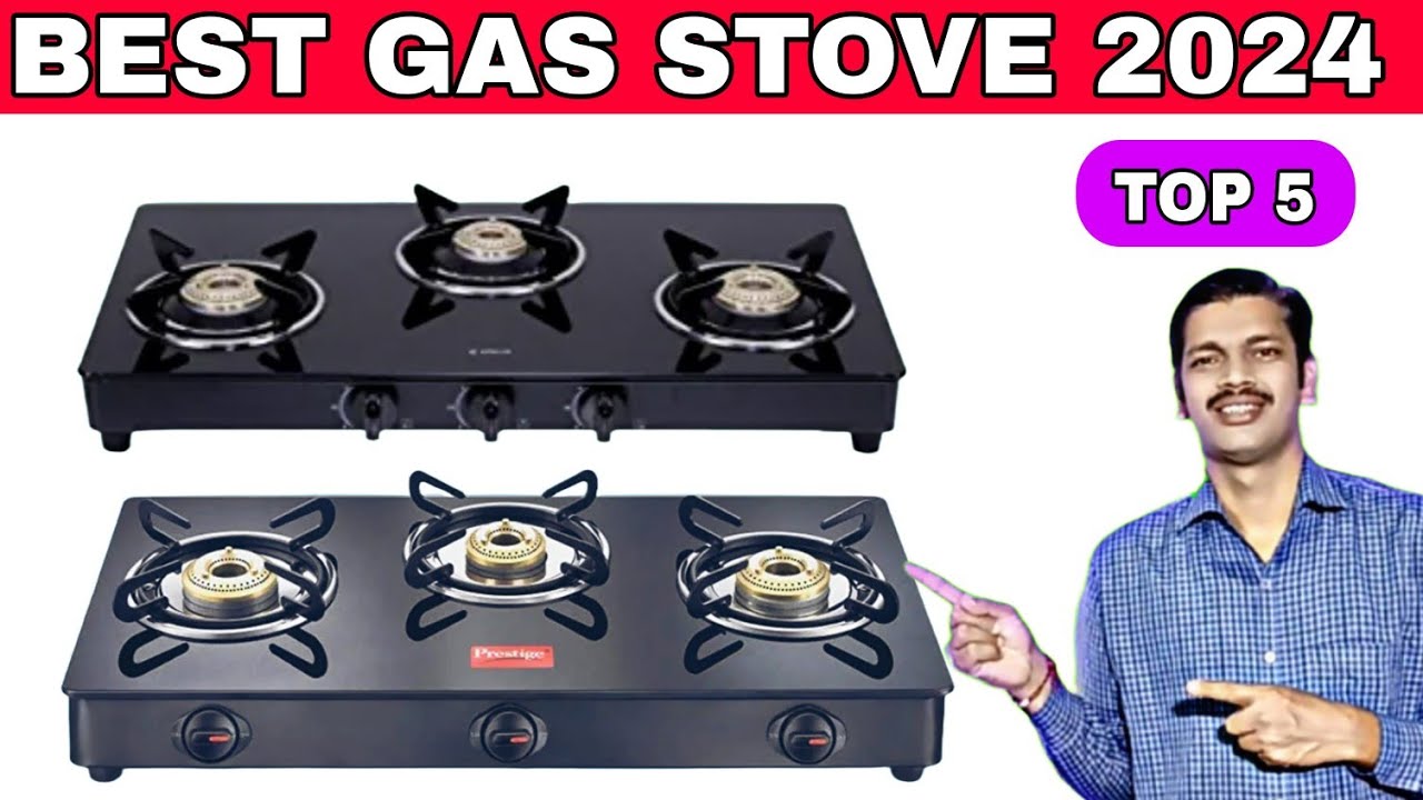 Best Gas Stove In 2024 India | Gas stove buying guide | Best 3 Burner ...