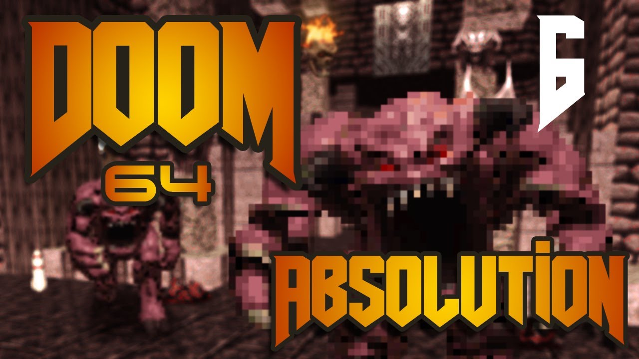 Doom 64: Absolution [Level 8 Pt.2] Ep.6 - YouTube