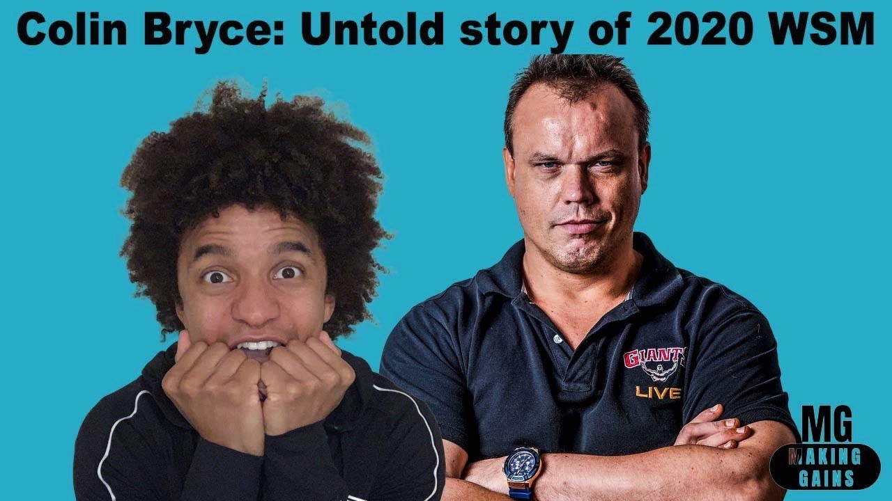 Making Gains with Radzi ep 3 - Colin Bryce... The truth about WSM 2020 ...