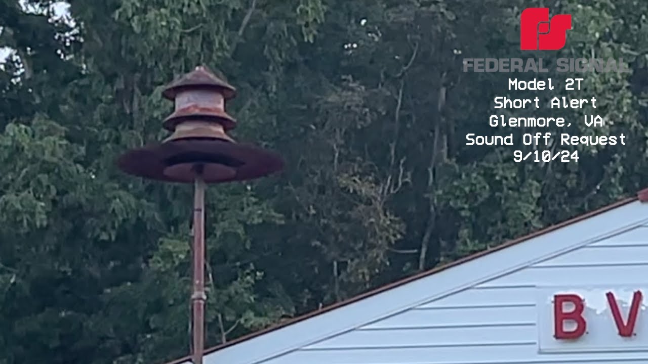 Sound off Request | Federal Signal Model 2T - Short Alert - Glenmore ...