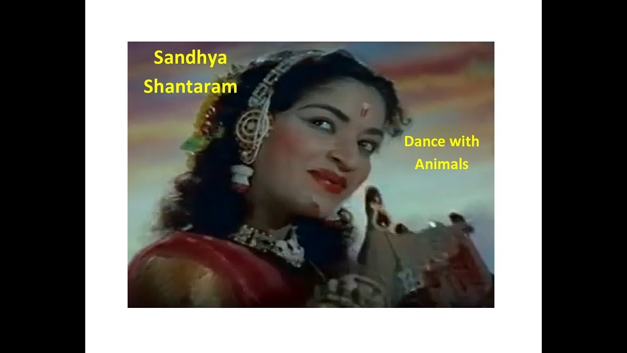Dance Sandhya Shantaram | Dancing with Animals in Hindi Movies ...