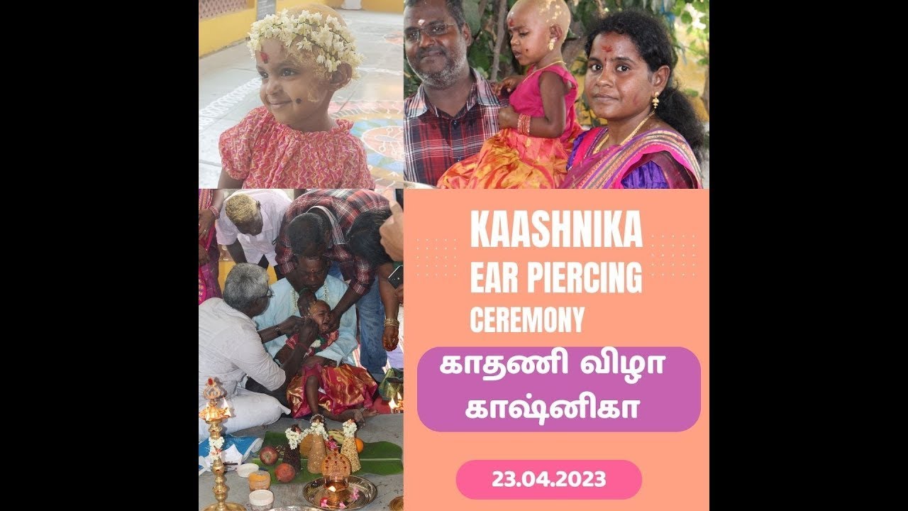 Kaashnika Ear Piercing Function Video | Thirukarugavur | 23.04.2023 - YouTube