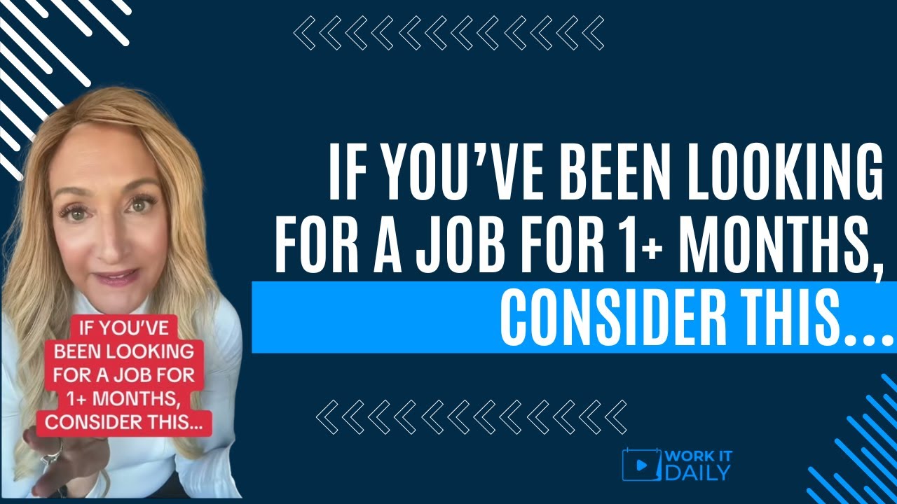 IF YOU’VE BEEN LOOKING FOR A JOB FOR 1+ MONTHS, CONSIDER THIS… - YouTube