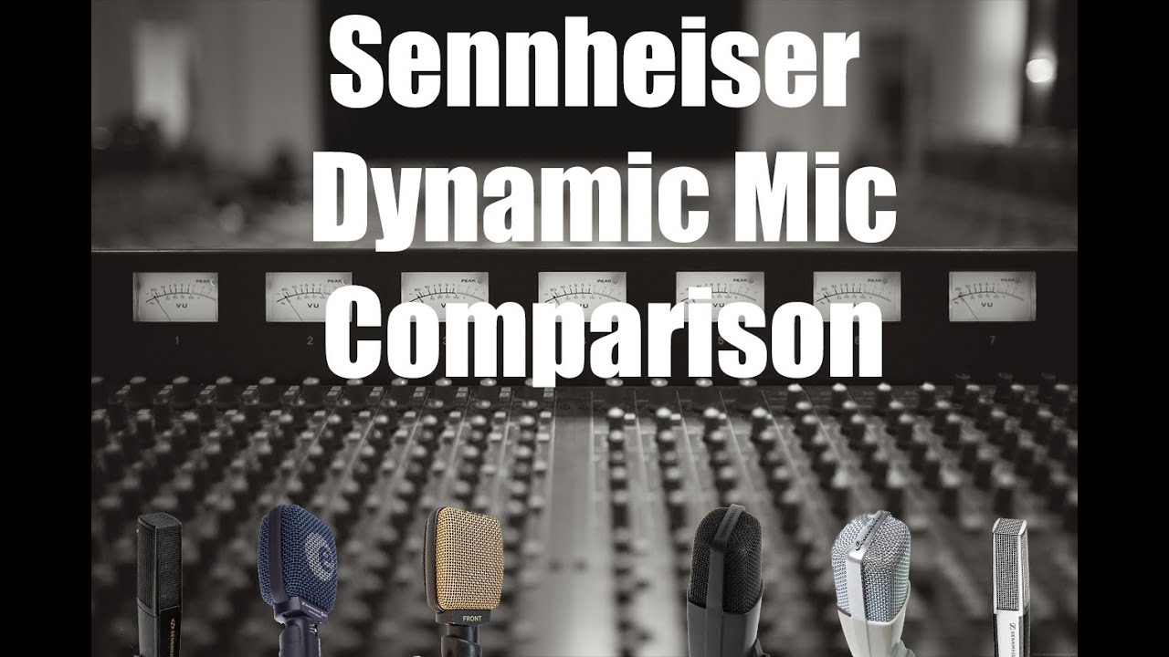 Sennheiser Dynamic Mic Comparison - Metal - YouTube